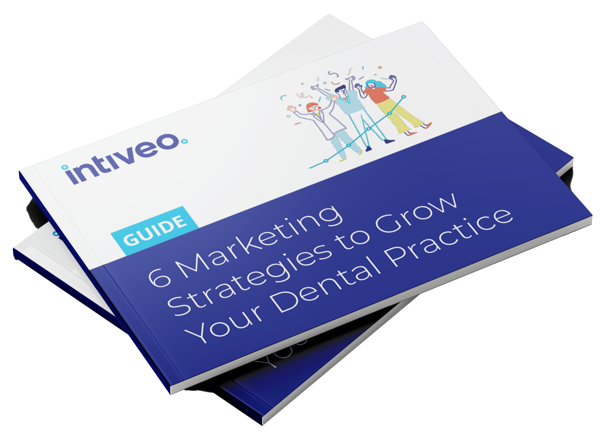 6 Marketing Strategies to Grow Your Dental Practice